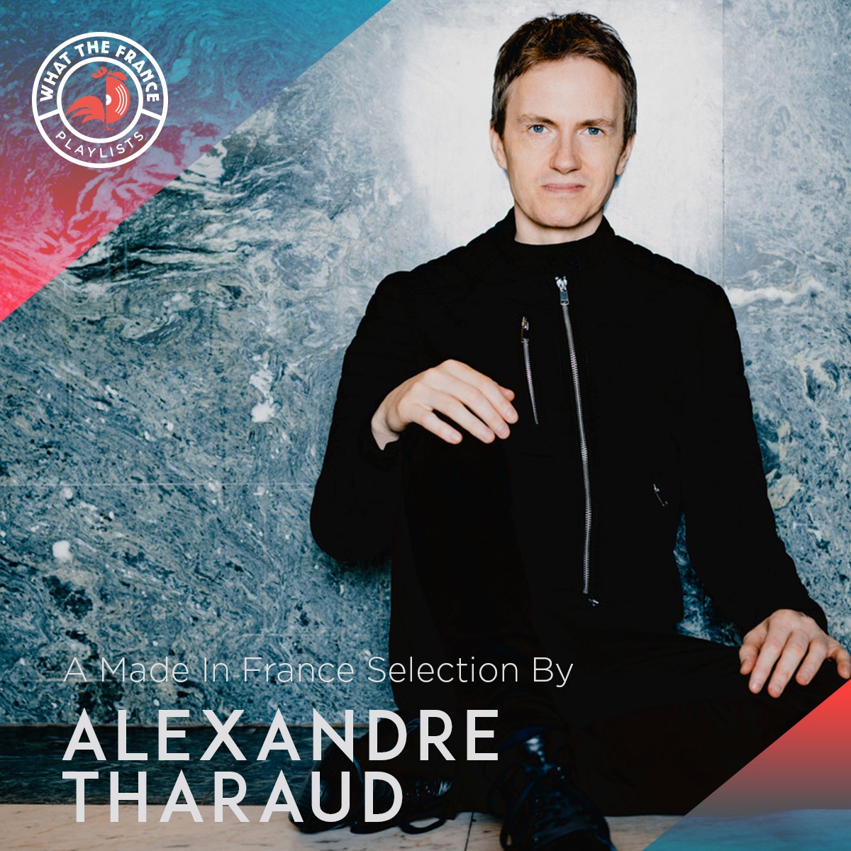 A Made In France Selection By Alexandre Tharaud - What the France