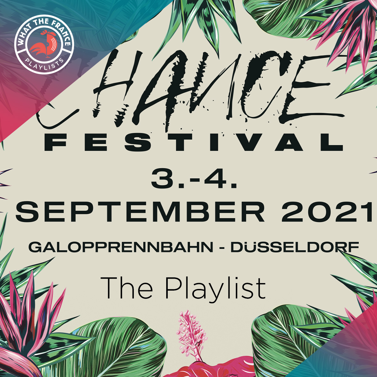 Chance Festival 2021 by What the France - What the France