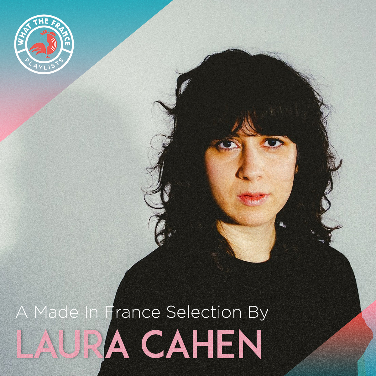 A Made In France Selection By Laura Cahen - What the France