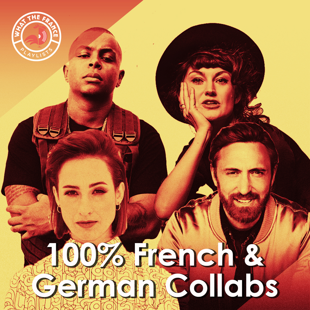 100% French & German Collabs - What the France