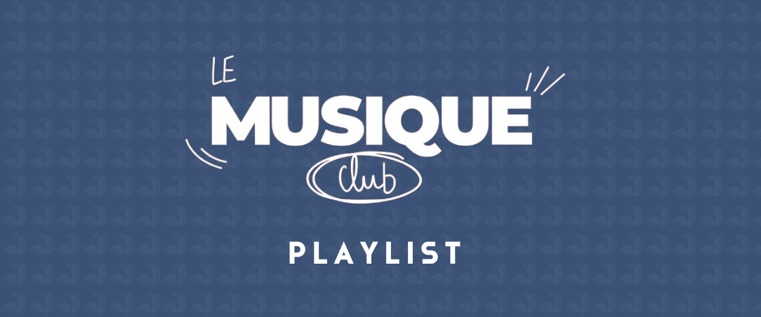 Découvrez la playlist du Musique Club – Pass Culture ! - What the France